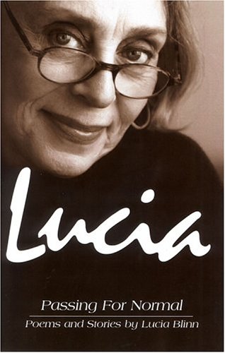 Amazon.com: Lucia, Passing For Normal (9781887229210): Blinn, Lucia: Books