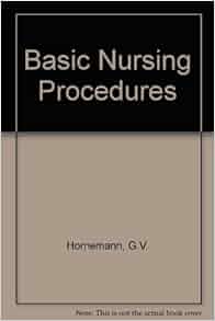 Basic Nursing Procedures: 9780827313200: Medicine & Health Science ...