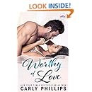 Worthy of Love (Carly Classics Book 5) - Kindle edition by Carly Phillips. Literature & Fiction ...
