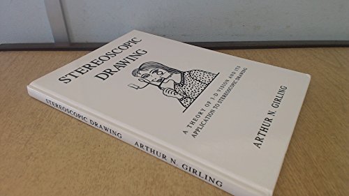 Stereoscopic Drawing: A Theory of 3-D Vision and Its Application to ...