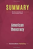 American Theocracy: The Peril and Politics of Radical Religion, Oil ...