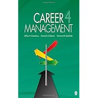 Career Management for Life: Greenhaus, Jeffrey H., Callanan, Gerard A ...