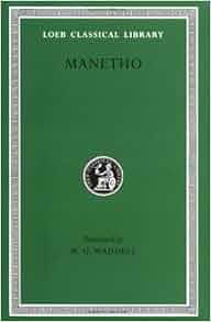 Amazon.com: Manetho: History of Egypt and Other Works (Loeb Classical ...