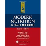 Modern Nutrition in Health and Disease (Modern Nutrition in Health ...