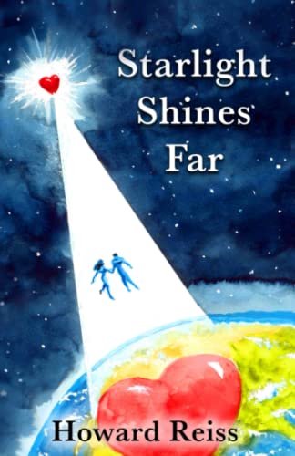 Starlight Shines Far: Reiss, Howard: 9780999511886: Amazon.com: Books