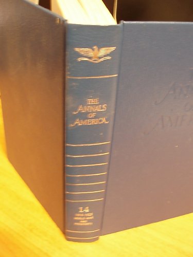 The Annals of America (20 Volumes): Encyclopaedia Britannica ...
