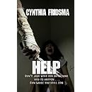 Help - Kindle edition by Cynthia Fridsma. Mystery, Thriller & Suspense Kindle eBooks @ Amazon.com.