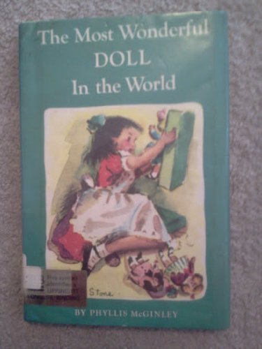 The Most Wonderful Doll in the World: McGinley, Phyllis: 9780397301782 ...
