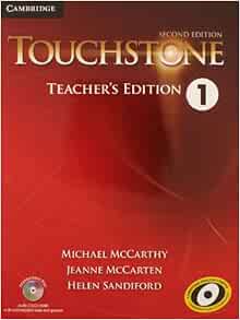Amazon.com: Touchstone Level 1 Teacher's Edition with Assessment Audio ...