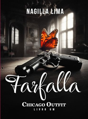 Farfalla (Máfia Chicago Outfit Livro 1) - eBook, Resumo, Ler Online e PDF - por Lima, Nagilla