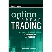 Option Spread Trading: A Comprehensive Guide to Strategies and Tactics ...