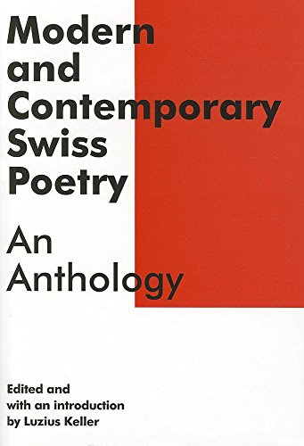 Amazon.com: Modern and Contemporary Swiss Poetry: An Anthology (Swiss ...