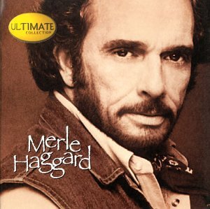 Merle Haggard Album: «Ultimate Collection»
