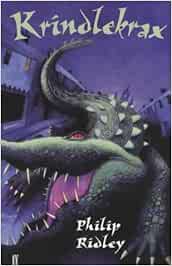 Krindlekrax: Ridley, Philip: 9780571215430: Books - Amazon.ca