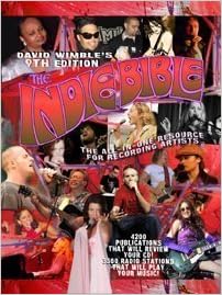 The Indie Bible: David Wimble: 9780968621479: Amazon.com: Books