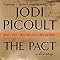 The Pact: A Love Story: Picoult, Jodi: 9780061150142: Amazon.com: Books