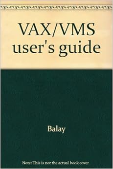 VAX/VMS user's guide: Amazon.co.uk: Balay: 9780840338815: Books