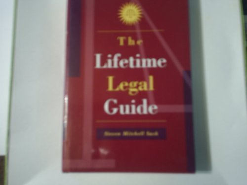 The Lifetime Legal Guide: Sack, Steven Mitchell: 9780783548593: Amazon ...