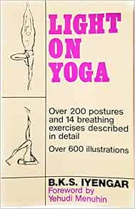 Light On Yoga: Iyengar, Bks: 9780041490350: Amazon.com: Books