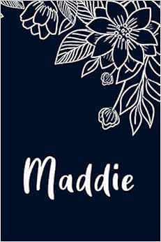 Maddie: Floral Design Journal / Notebook With Personalized Name And ...