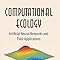 Computational Ecology: Artificial Neural Networks and Their Applications: Zhang, Wenjun ...