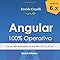 Angular 100% Operativo!: Da zero alla realizzazione di una Web APP, in 24 ore: Amazon.it: Davide ...