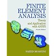 Finite Element Analysis: Theory and Application with ANSYS: Moaveni, Saeed: 9780133840803: Books ...