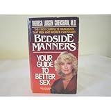 Bedside Manners: One Doctor's Reflections on the Oddly Intimate ...