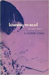 Learning to Read: The Great Debate: Chall, Jeanne S.: 9780070103825 ...