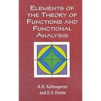 Elements of the Theory of Functions and Functional Analysis (Dover Books on Mathematics): A. N ...