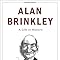 Alan Brinkley: A Life in History: David Greenberg, Moshik Temkin, Mason ...