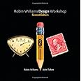 Robin Williams Design Workshop, 2nd Edition: 0785342441765: Computer ...