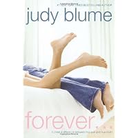 Amazon.com: Forever . . .: 9781416934004: Blume, Judy: Books