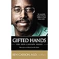 Gifted Hands: The Ben Carson Story: Ben Carson, Cecil Murphey ...