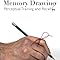Memory Drawing: Perceptual Training and Recall: Amazon.co.uk: Darren R ...