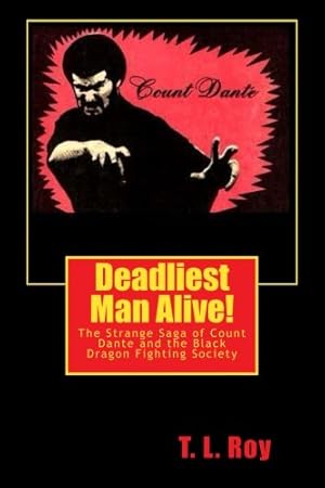 Count Dante - Red ad - Deadliest man alive - Black Dragon - Profile ...