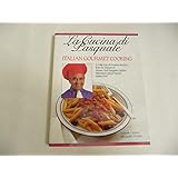 Today's Cooking With Chef Pasquale: Quick and Easy Recipes from ...