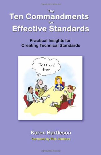The Ten Commandments for Effective Standards: Practical - Import It All