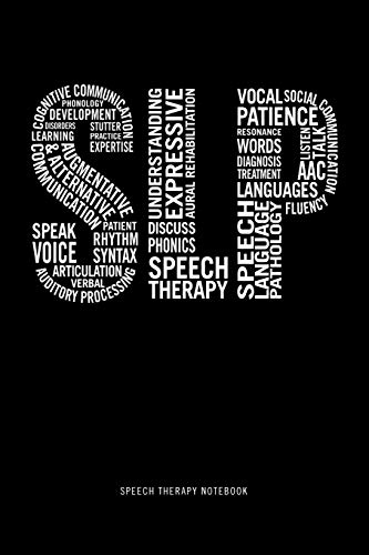 Speech Therapy Notebook: Speech Language Pathologist 6x9 Blank Lined ...