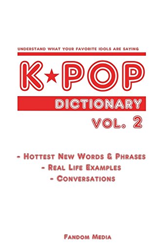 Amazon.com: Kpop Dictionary: Understand What Your Favorite Idols Are ...