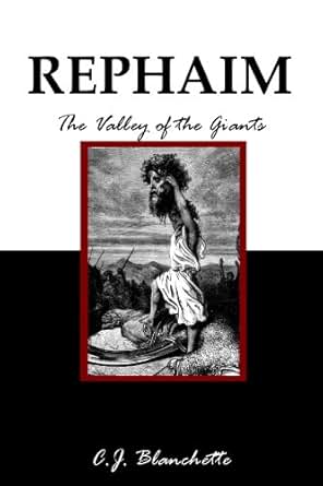 REPHAIM: The Valley of the Giants - Kindle edition by Christopher ...
