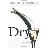 A Wolf at the Table: A Memoir of My Father: Burroughs, Augusten ...