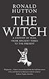 The Witch: A History of Fear, from Ancient Times to the Present: Amazon ...