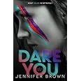 Amazon.com: Dare You (Shade Me, 2): 9780062324467: Brown, Jennifer: Books