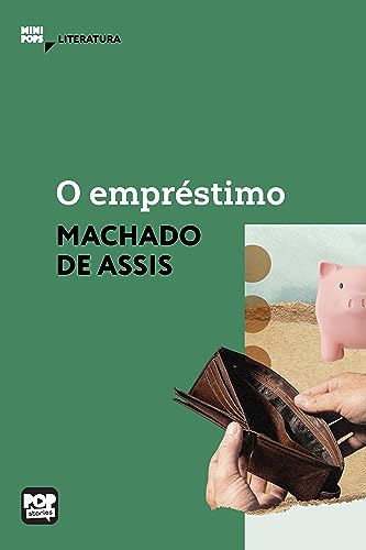 O empréstimo (MiniPops) - eBook, Resumo, Ler Online e PDF - por Assis, Machado de