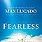 Fearless: Lucado, Max: 9780849946394: Amazon.com: Books
