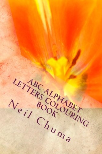 ABC Alphabet Letters Colouring book: Chuma, Neil: 9781535508421: Amazon ...