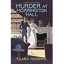 Murder at Morrington Hall (A Stella and Lyndy Mystery Book 1) - Kindle edition by Clara McKenna ...