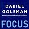 Focus: The Hidden Driver of Excellence - Goleman, Daniel - Amazon.de ...