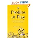 Profiles of Play: Assessing and Observing Structure and Process in Play ...